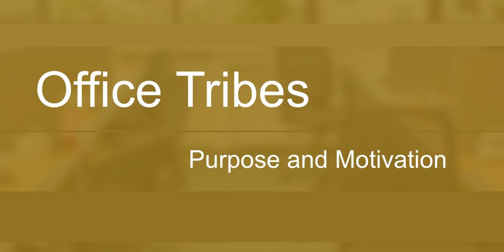 Office Tribes – LongLoft – Code Writer